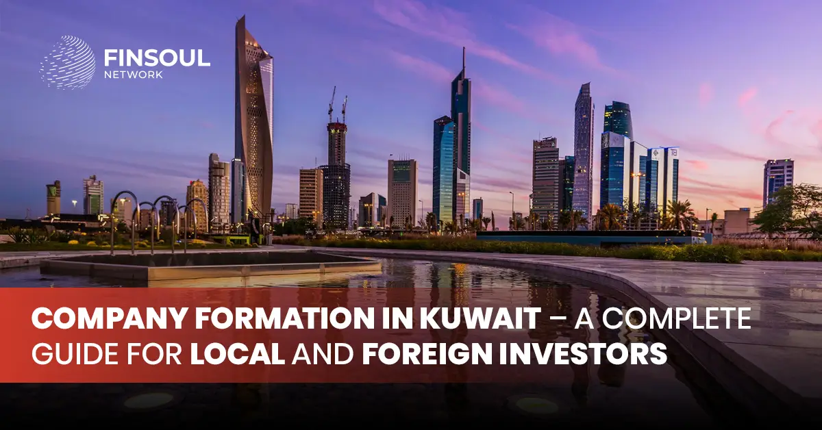 Company Formation in Kuwait Easy Guide for Investors Smart